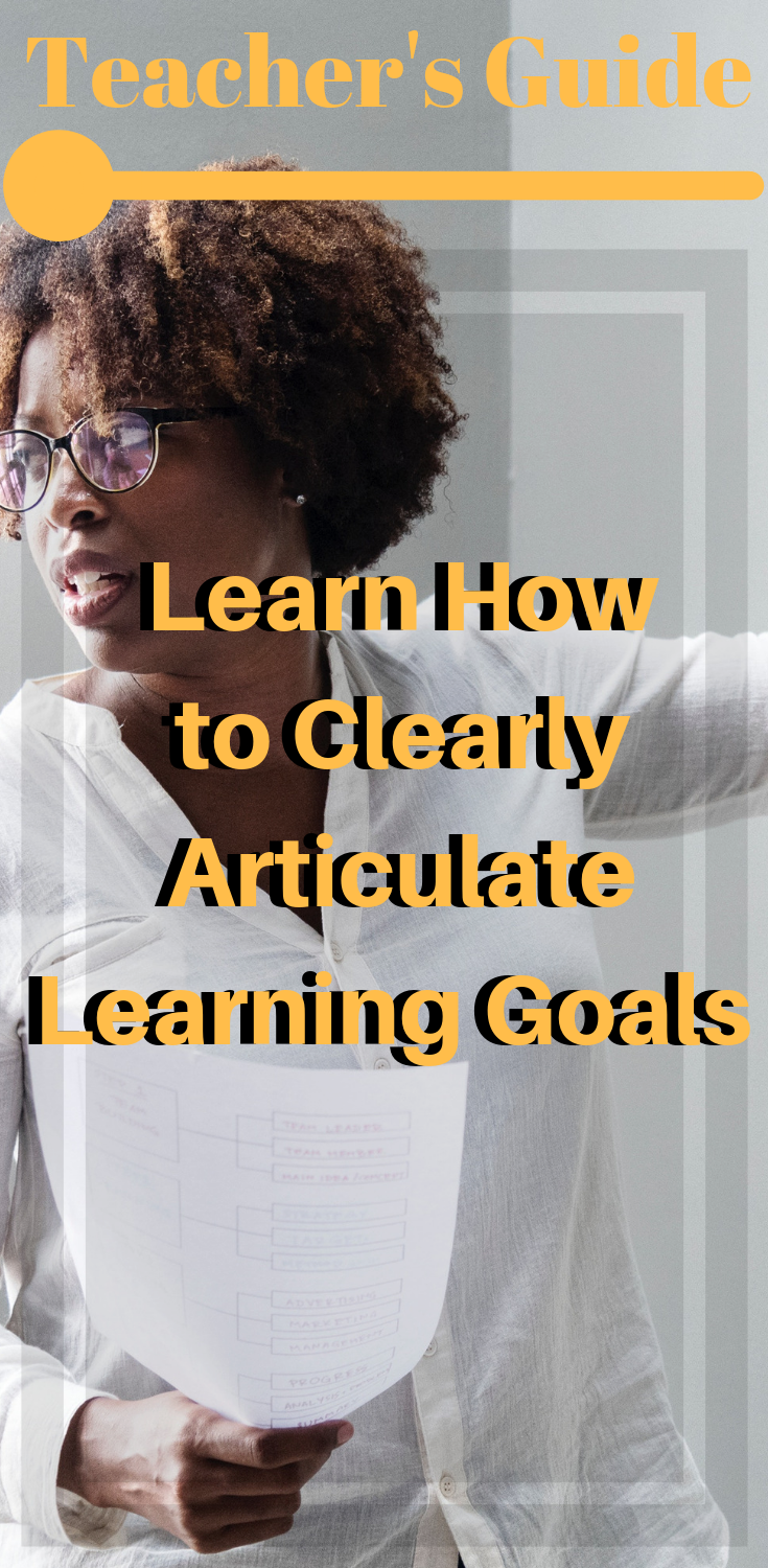 Don’t Just Say the Learning Goals, Explain Them