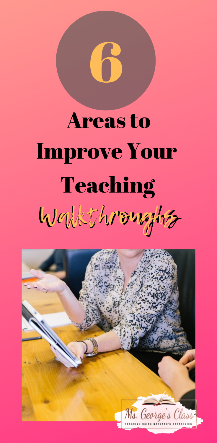 6 Areas to Improve Your Teaching Walkthroughs